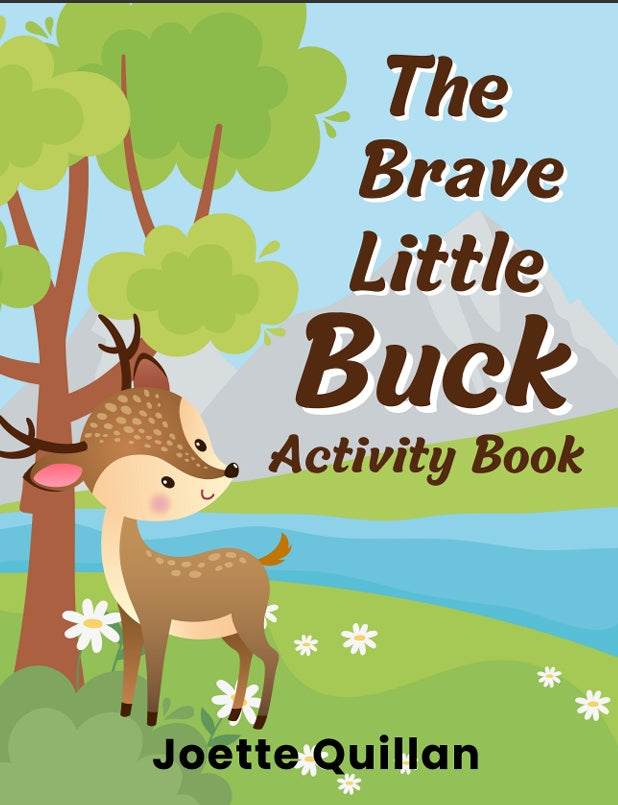 The Brave Little Buck Activity Book by Joette Quillan – Great Point ...